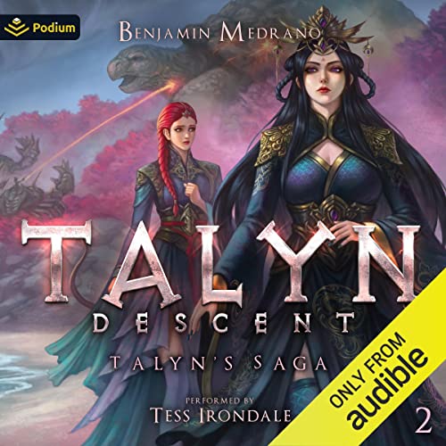 Talyn: Descent: Talyn's Saga, Book 2 (Audio Download): Benjamin Medrano ...