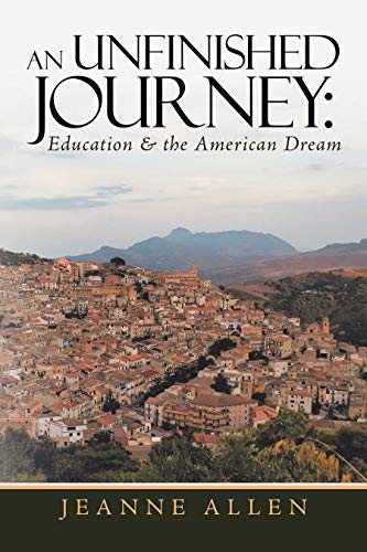 Amazon.com: An Unfinished Journey: Education & the American Dream eBook ...