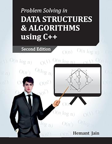 Amazon.com: Problems Solving in Data Structures & Algorithms using C++ eBook : Jain, Hemant ...