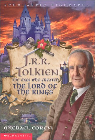J.R.R. Tolkien: The Man Who Created the Lord of the Rings: Coren ...