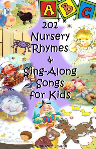 201 Nursery Rhymes & Sing-Along Songs for Kids eBook : Edwards ...