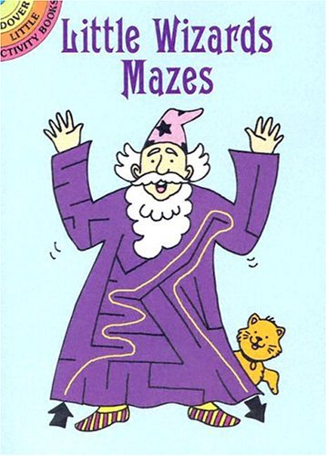 Little Wizards Mazes: Radtke, Becky: 9780486429984: Amazon.com: Books