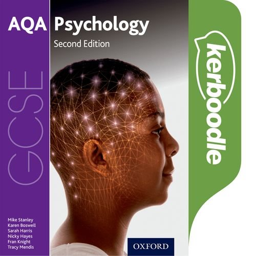 AQA GCSE Psychology Kerboodle Book : Stanley, Mike, Boswell, Karen ...