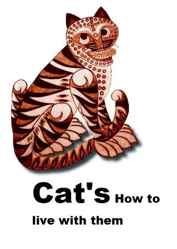 Cats how to live with them - Kindle edition by Rhoads, Carol. Crafts ...