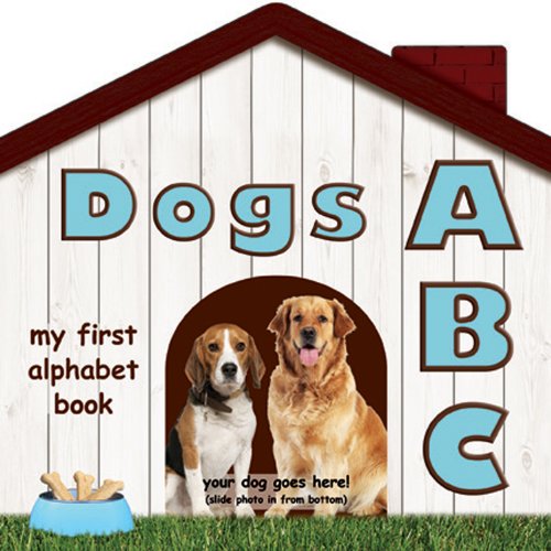 Dogs ABC (My First Alphabet Books): Brad Epstein: 9781607304005: Amazon ...