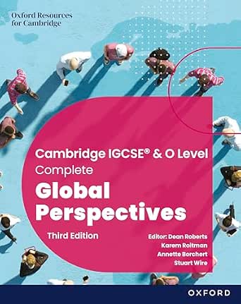 Cambridge Complete Global Perspectives for IGCSE & O Level: Student ...