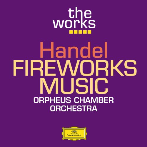 Handel: Fireworks Music by Orpheus Chamber Orchestra on Amazon Music ...