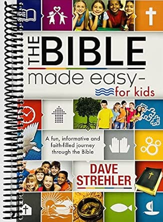 The Bible Made Easy - for Kids : Dave Strehler: Amazon.com.mx: Libros