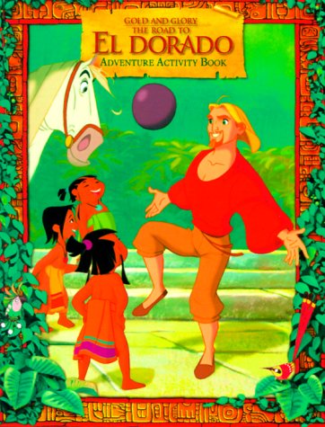 El Dorado playtime activity book: El Dorado movie tie-in (Dreamworks ...