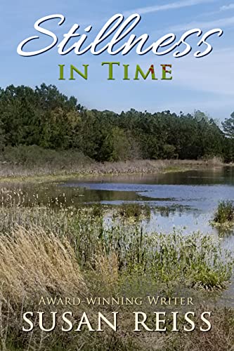 Stillness in Time: An In Time Novella eBook : Reiss, Susan : Amazon.ca ...