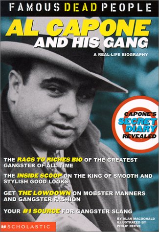 Al Capone and His Gang: Alan MacDonald, Philip Reeve: 9780613241113 ...
