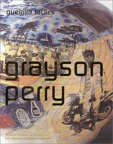 Grayson Perry: Buck, Louisa, Wilson, Andrew, Boot, Marjan, Perry ...