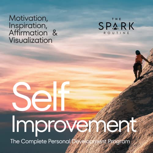 The SPARK Routine: Transform Your Life with Science-Backed Strategies ...