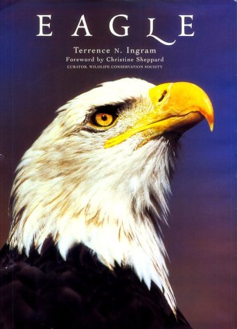 Eagle: Ingram, Terrence N.: 9781567995589: Amazon.com: Books