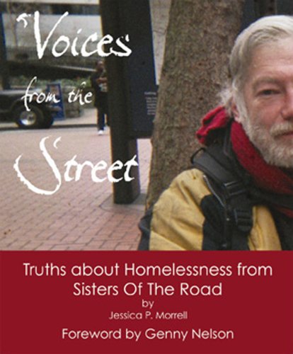 Voices from the Street: Truths about Homelessness from Sisters of the ...