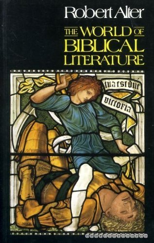 The World of Biblical Literature: Alter, Robert: 9780281046546: Amazon ...