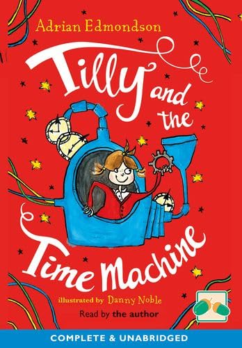 Buy Tilly And The Time Machine Book Online at Low Prices in India ...