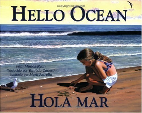 Hello Ocean: Hola Mar by Ryan, Pam Munoz, McDougal, Luther L., III ...