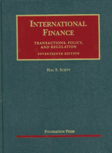 International Finance, Transactions, Policy, and Regulation, 17th ...
