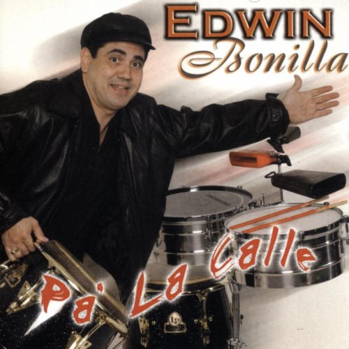 Amazon MusicでEdwin BonillaのPa' La Calleを再生する