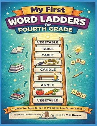 Amazon.com: My First Word Ladders for Fourth Grade: Fun Word Ladder ...