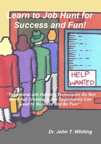 Amazon.com: Learn to Job Hunt for Success and Fun! eBook : Whiting, Dr ...