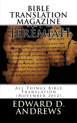 BIBLE TRANSLATION MAGAZINE: All Things Bible Translation (November 2012 ...