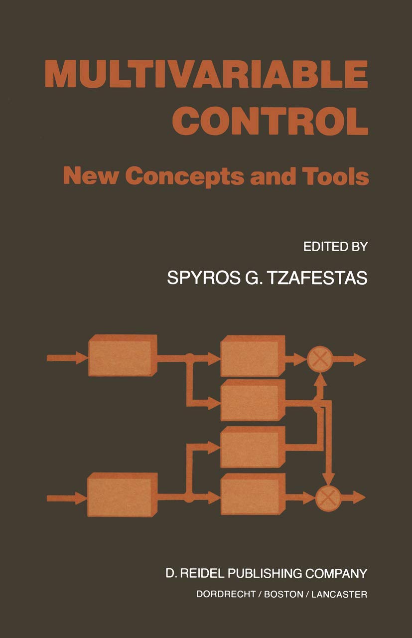 Amazon | Multivariable Control: New Concepts and Tools | Tzafestas, S.G ...