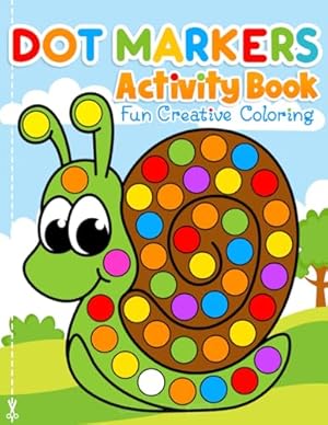 Dot Markers Activity Book Animals: Easy Guided | Art Paint Daubers ...