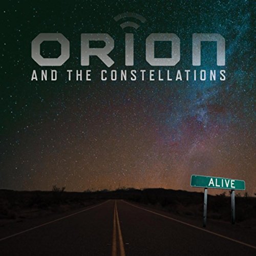 Amazon.com: Alive : Orion and The Constellations: Digital Music