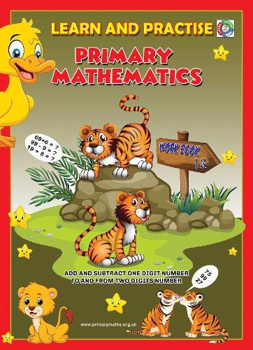 LEARN AND PRACTISE, PRIMARY MATHEMATICS, WORKBOOK ~ 13: Add and ...