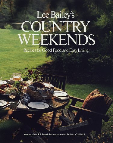Amazon | Lee Bailey's Country Weekends | Bailey, Lee | Outdoor Cooking