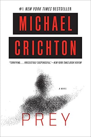 Prey - Kindle edition by Crichton, Michael. Literature & Fiction Kindle ...