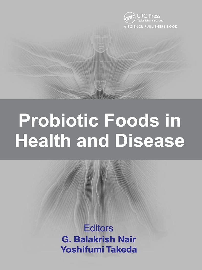 Probiotic Foods in Health and Disease: 9781578086986: Medicine & Health ...
