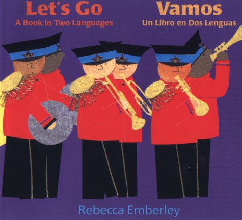 Let's Go/ Vamos: A Book in Two Languages/ Un Libro en Dos Lenguas ...