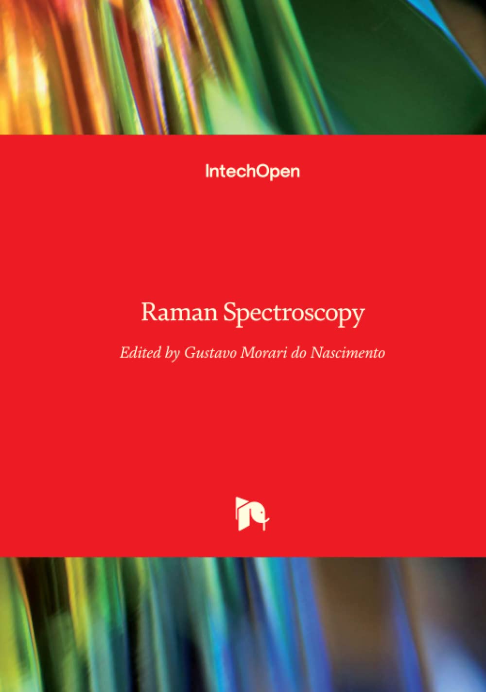 Raman Spectroscopy: Amazon.co.uk: Morari Do Nascimento, Gustavo ...