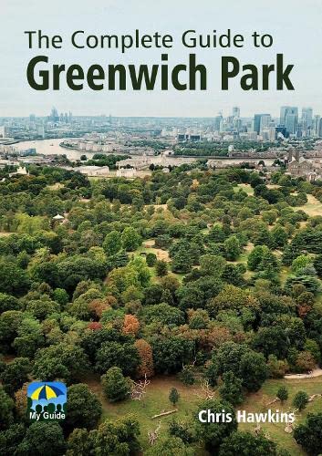 Buy The Complete Guide to Greenwich Park Book Online at Low Prices in ...