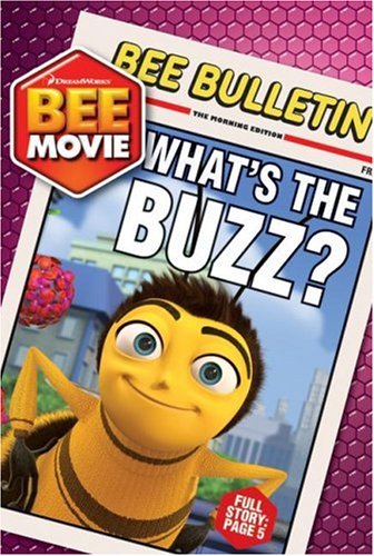 Bee Movie: What's the Buzz? (Bee Movie Chapter Book): Katschke, Judy ...