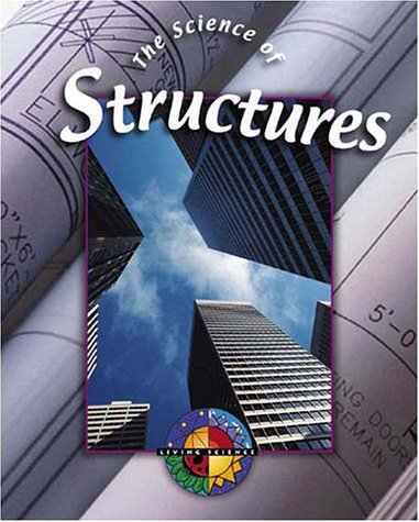 The Science of Structures: Parker, Janice: 9781930954267: Amazon.com: Books