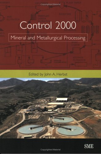 Control 2000: Mineral and Metallurgical Processing: Society for Mining, Metallurgy, and ...
