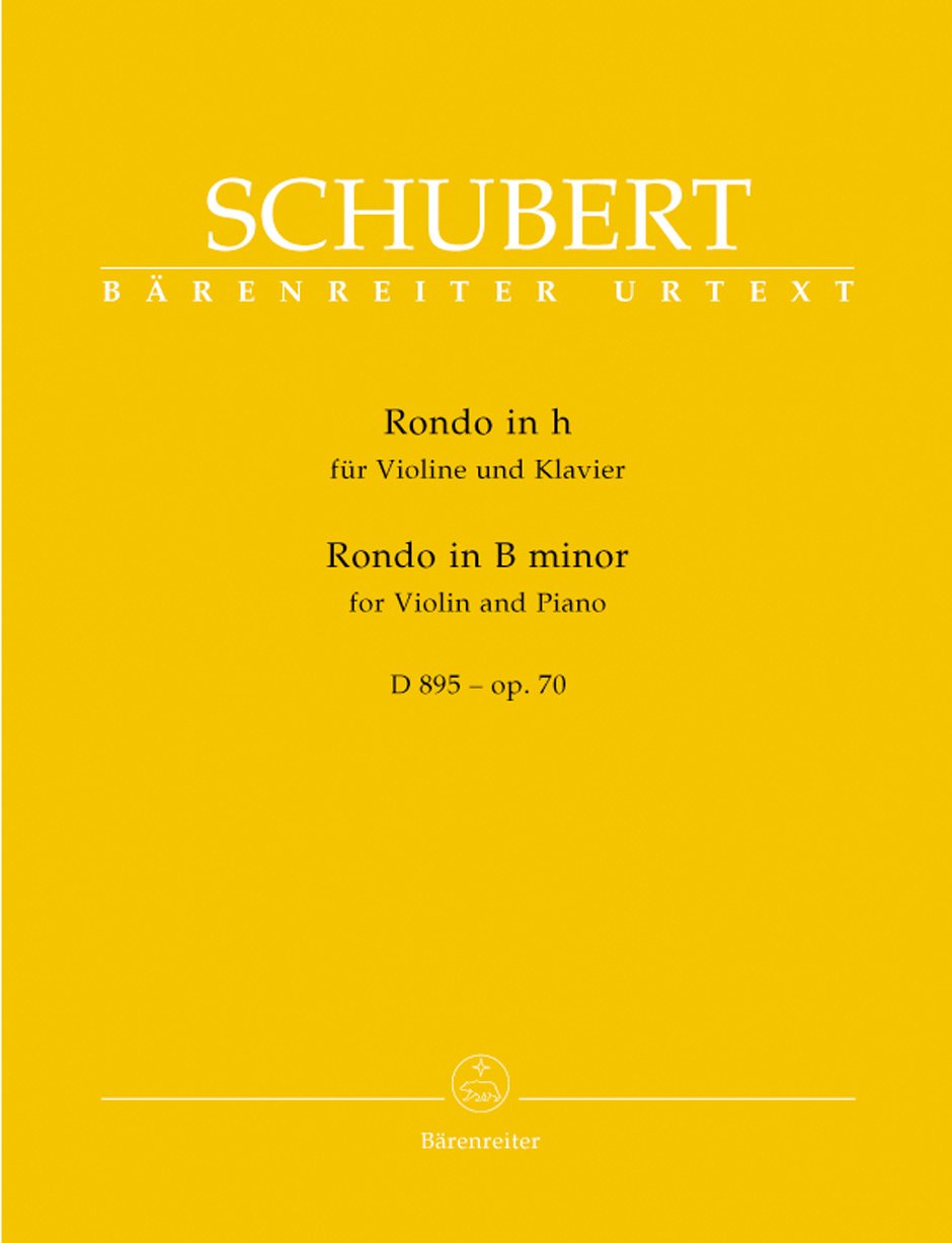 Schubert: Rondo in B Minor, Op. 70, D 895: Franz Schubert ...