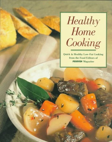 Buy Healthy Home Cooking: Family Favorites Old and New for Today's ...
