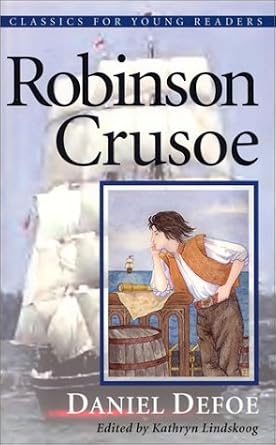 Robinson Crusoe (Classics for Young Readers): Amazon.co.uk: Daniel ...