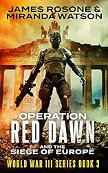 Operation Red Dragon: And the Unthinkable (World War III Series Book 2 ...