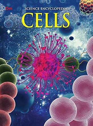 Encyclopedia: Cells ( Science Encyclopedia) eBook : Om Books Editorial ...