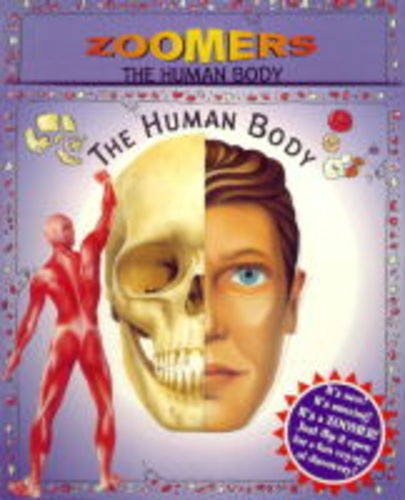 Buy The Human Body (Zoomers S.) Book Online at Low Prices in India ...