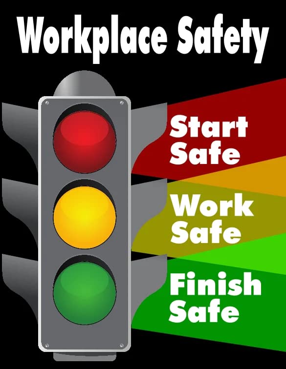 Workplace Safety - Start Safe, Work Safe, Finish Safe Sign Sticker ...
