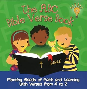 Amazon.com: The ABC Bible Verse Book: Planting Seeds of Faith and ...