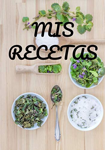 Mis recetas: Cuaderno de recetas en blanco | Libro de recetas en blanco ...