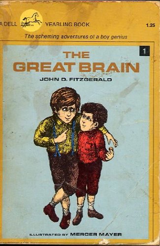 The Great Brain : The Scheming Adventures of a Boy Genius: John D ...